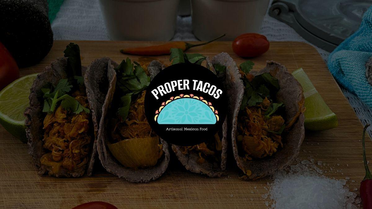 Menu - Proper Tacos